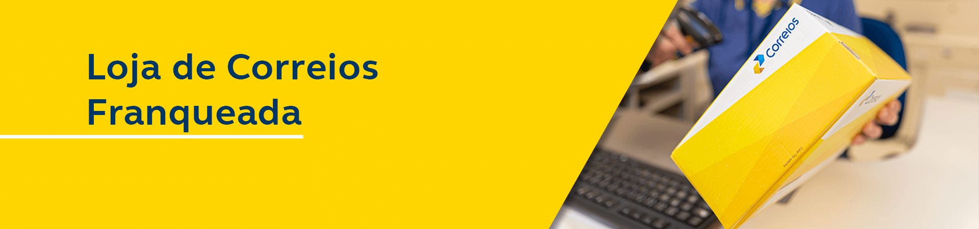 Loja de Correios Franqueada — Correios